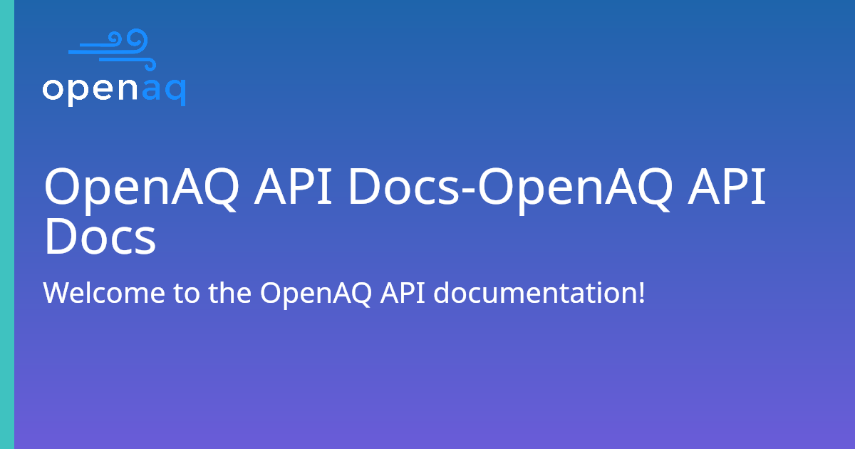 OpenAQ API Docs | OpenAQ Docs