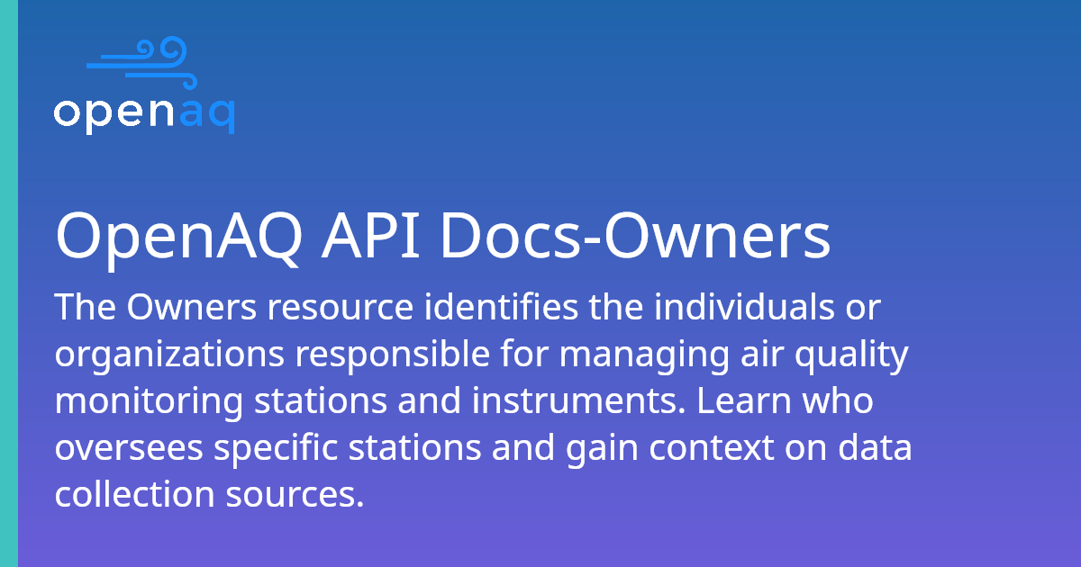 Owners | OpenAQ Docs