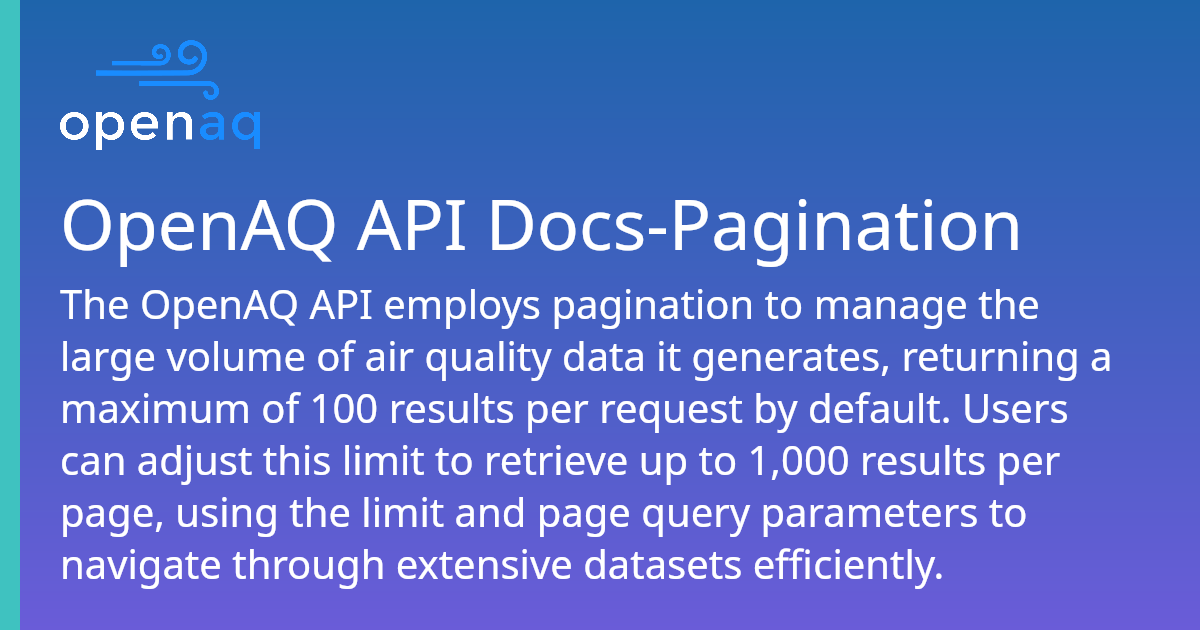 Pagination | OpenAQ Docs